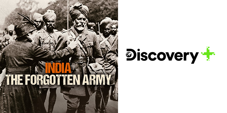 Discovery Plus premiers documentary on India's "forgotten army"